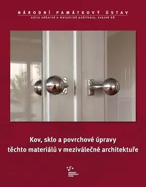 Kov, sklo a povrchové úpravy těchto materiálů v meziválečné architektuře
